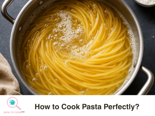 How to Cook Pasta Perfectly Every Time - How To Cook wiki